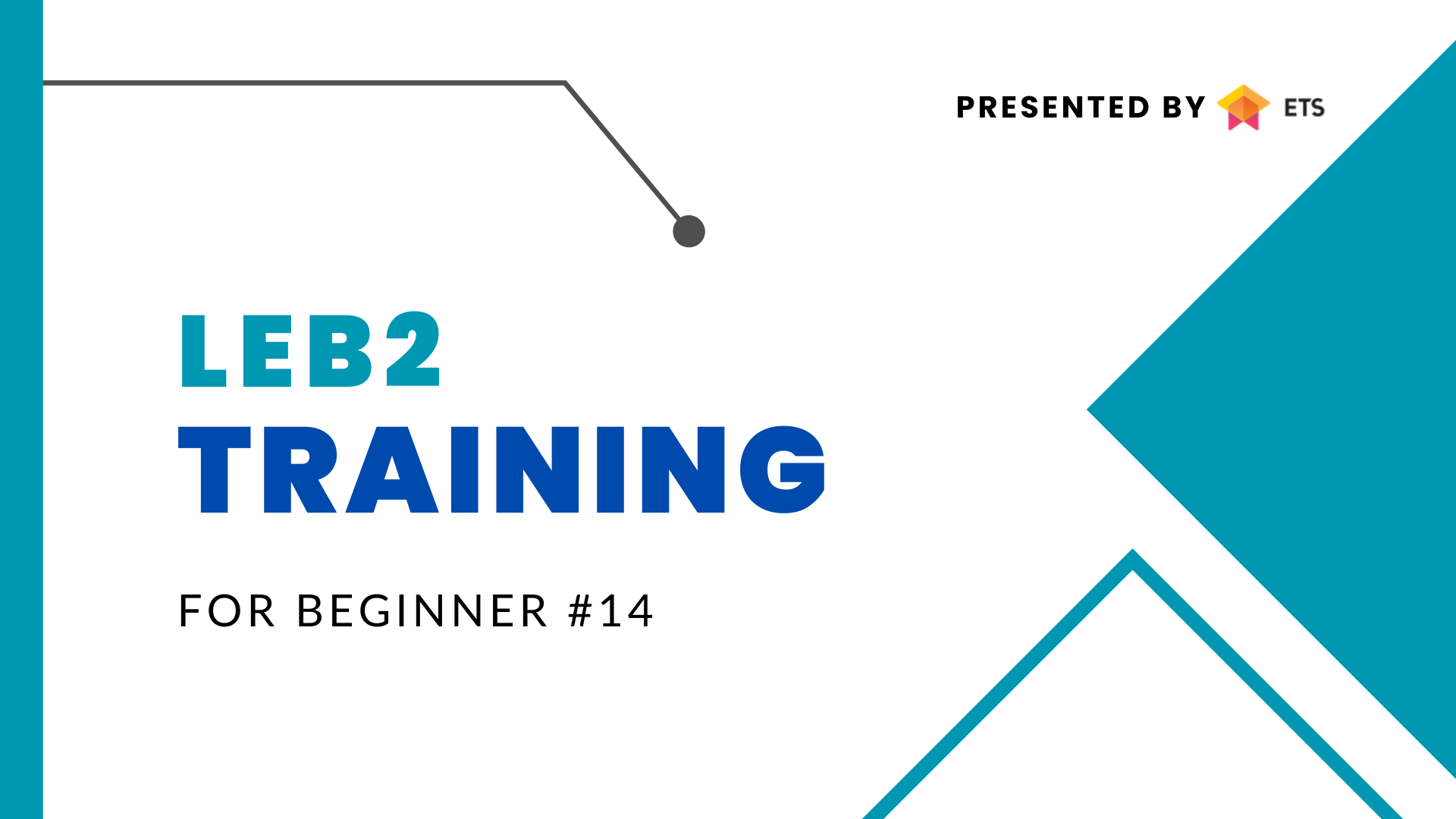 รวมคำถามจาก LEB2 Training for Beginner ครั้งที่ 14 – LEB2 Support