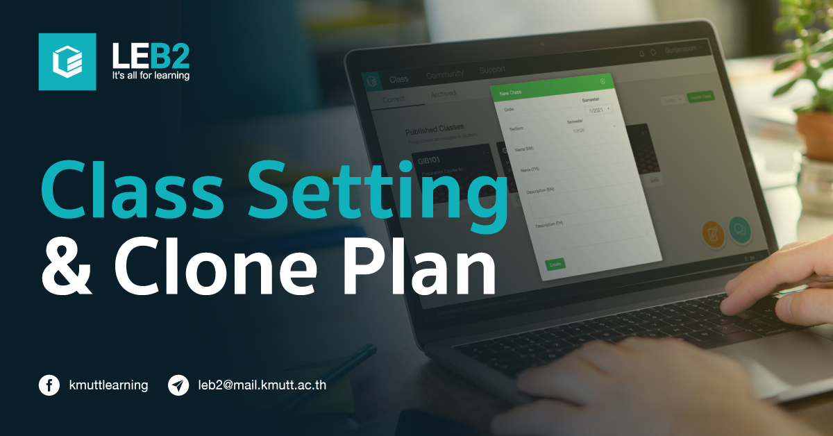 การตั้งค่าห้องเรียน & การคัดลอกแผนการสอน – LEB2 Support
