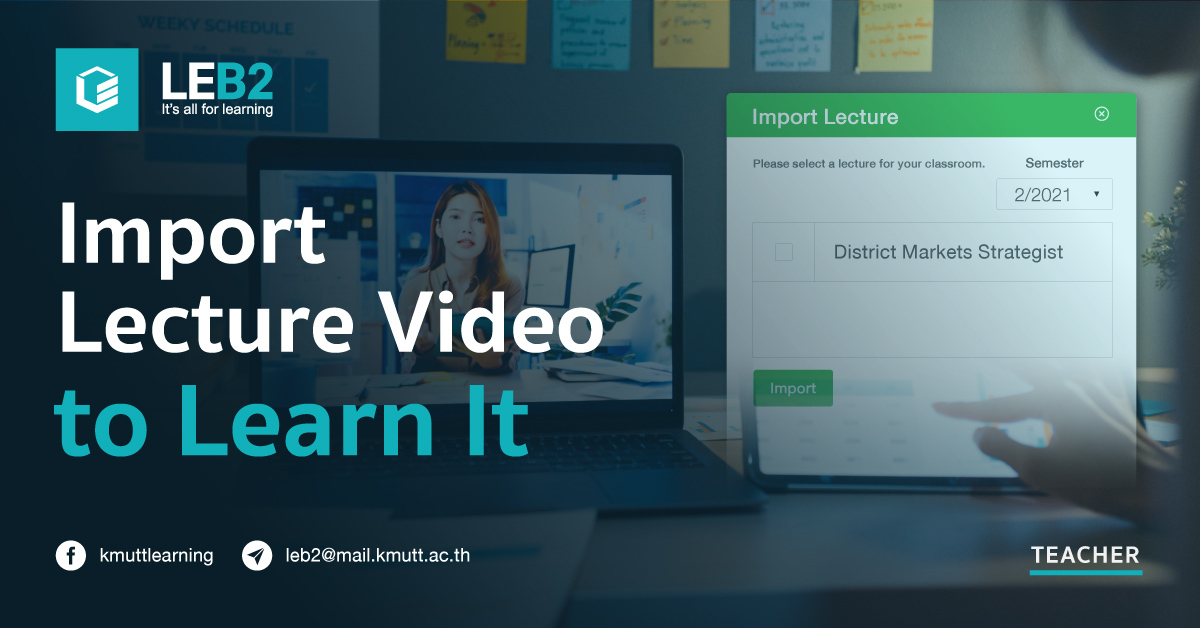 Import Lecture Video to Learn It – LEB2 Support